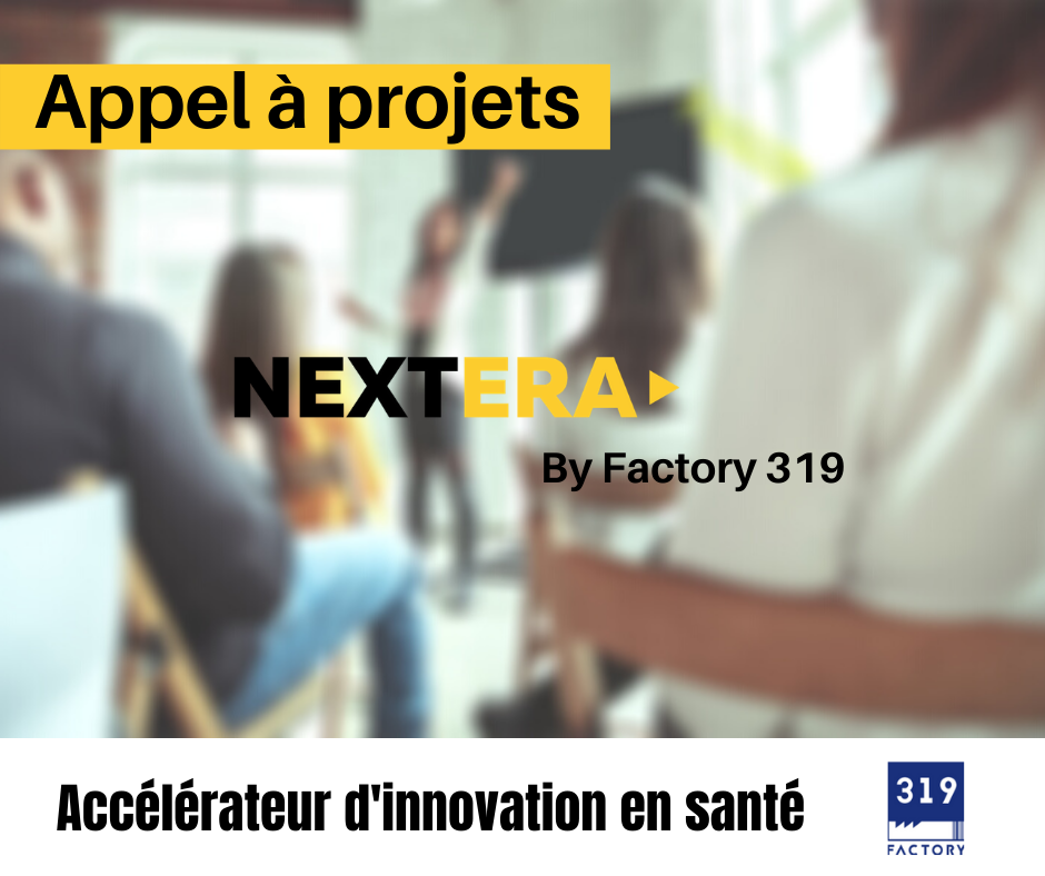 Factory 319 lance son programme d’accélération NEXTERA pour les ...