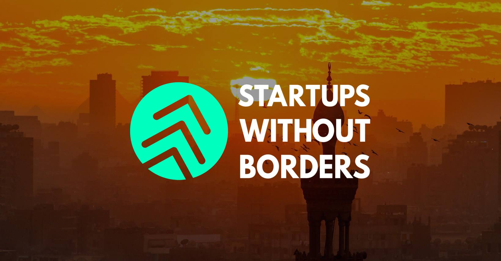La 5e édition de «Startups Without Borders» se tiendra en mai au Caire - Managers