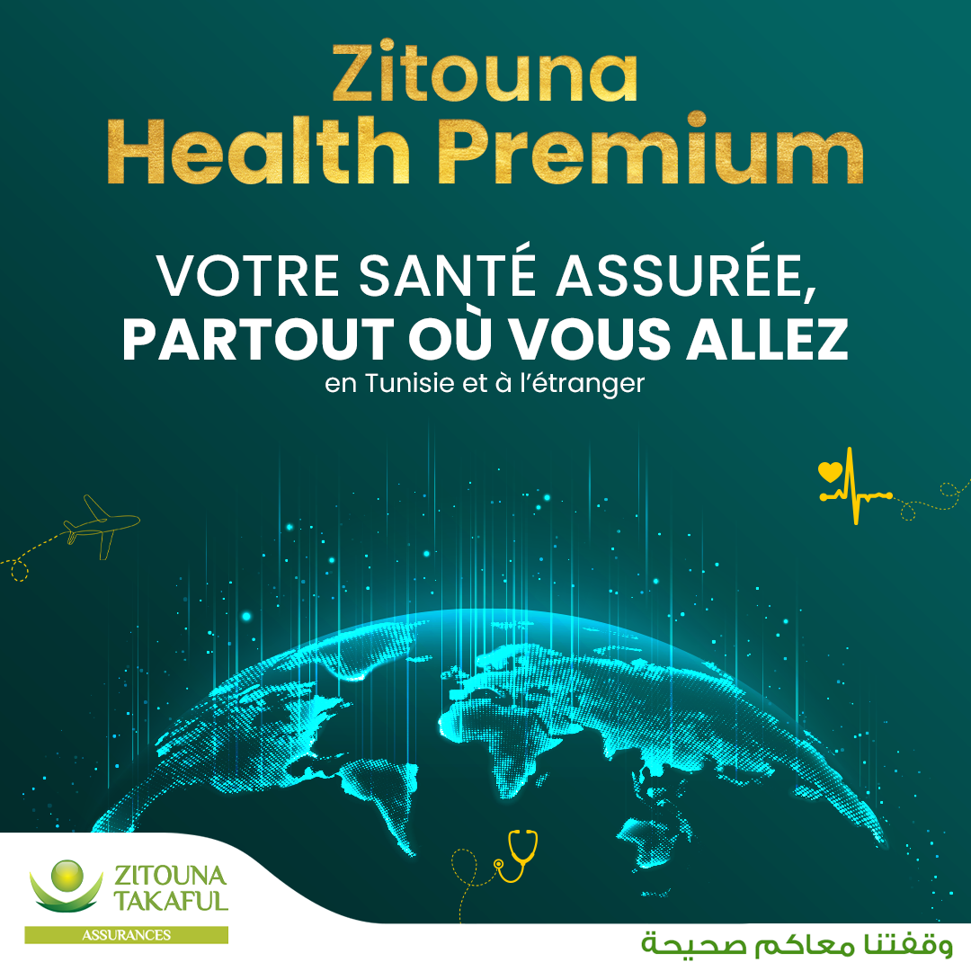 Zitouna Takaful Insurance Unveils Its New International Health Product ...